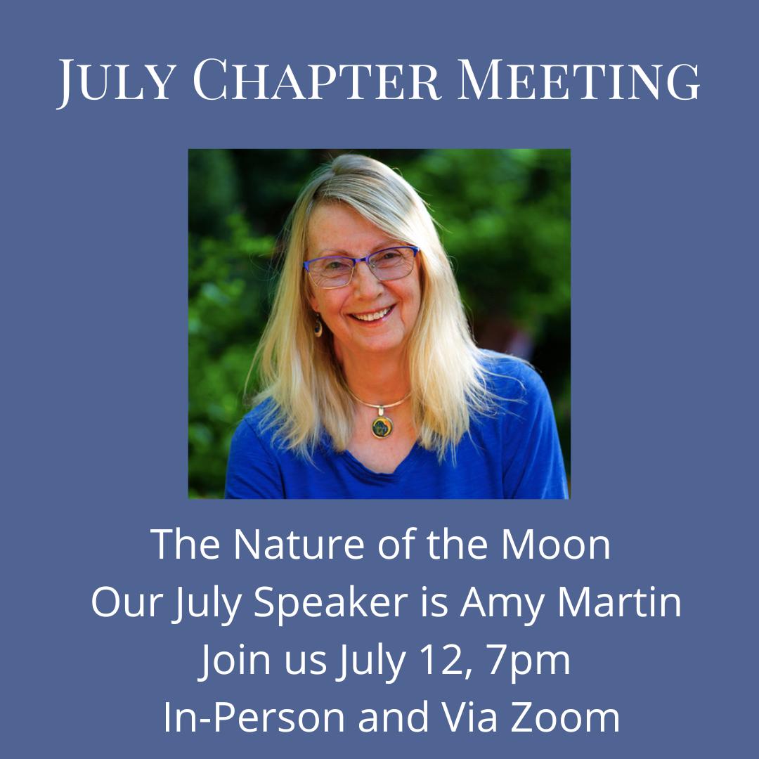 2022 July - Amy Martin | The Nature of the Moon - Blackland Prairie Chapter