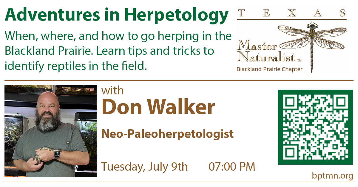 2024 July Chapter Meeting with Don Walker | Adventures in Herpetology ...
